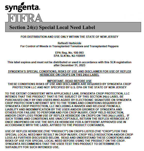 Reflex 2SL received a 24(c) SLN label for transplanted peppers and ...
